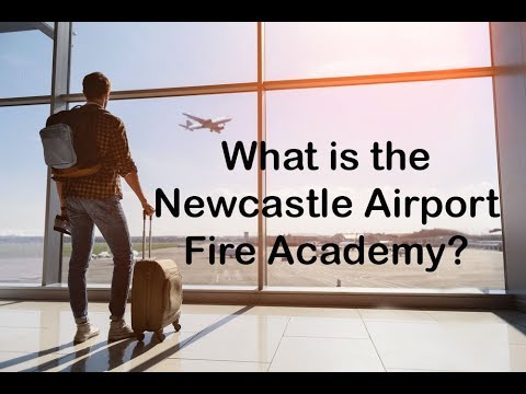 What is the Newcastle Airport Fire Academy? - YouTube