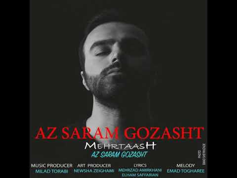 MEHRTAASH SHEIKHOLESLAMI _ AZ SARAM GOZASHT