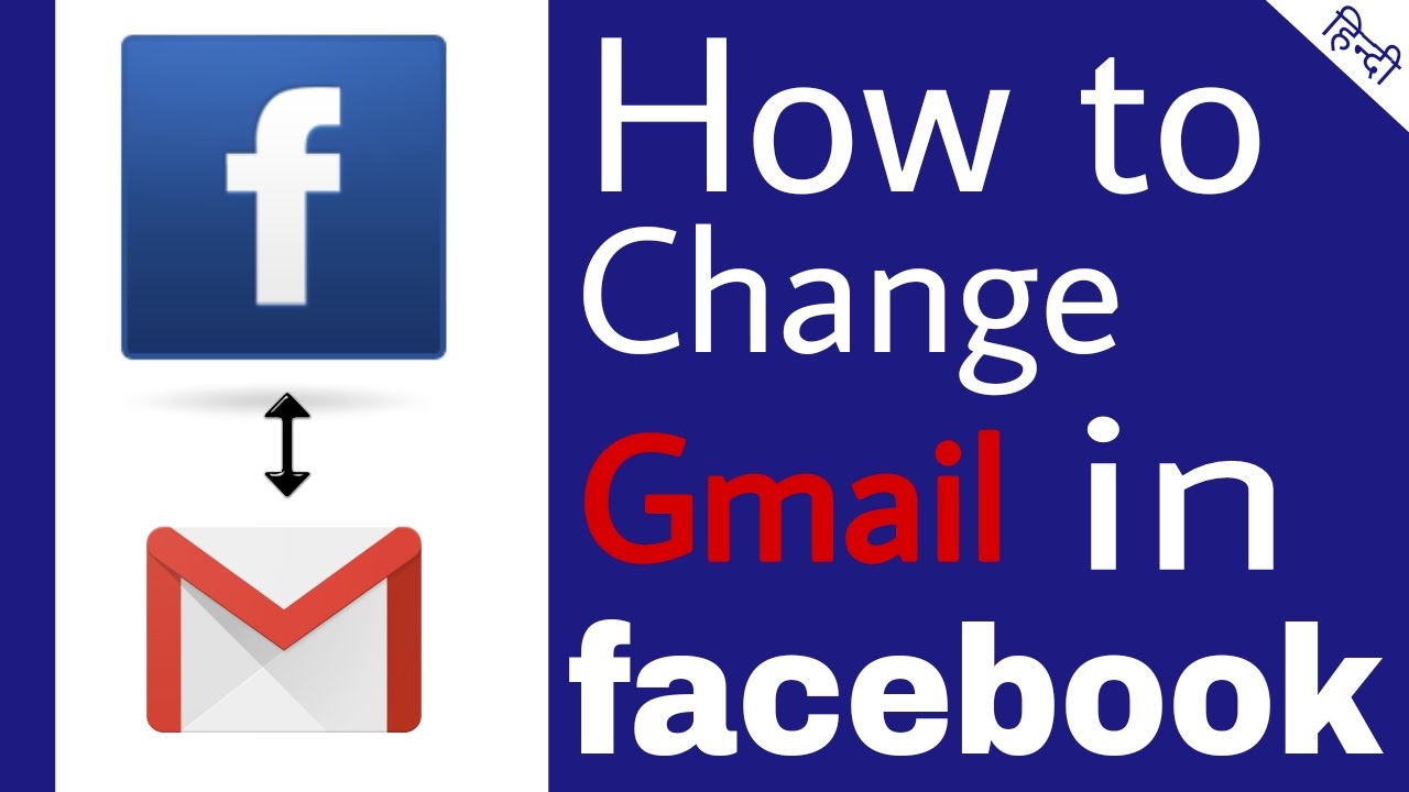 Hindi How To Change Facebook Gmail In Mobile YouTube hindi-how-to-change-facebook-gmail-in-mobile-youtube