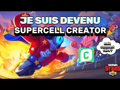 Comment devenir SUPERCELL CREATOR ? - #brawlstars #supercell # ...
