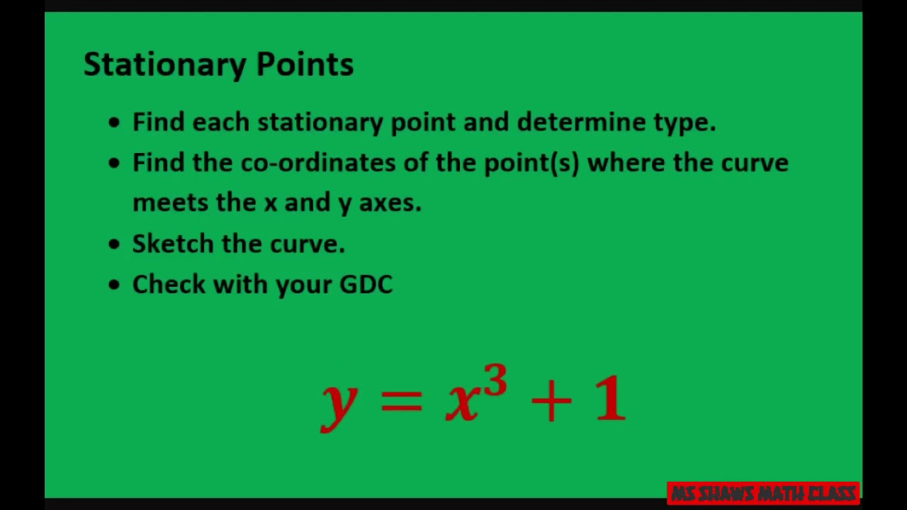 Find stationary points and sketch curve of y = x^3 +1. Calculus - YouTube