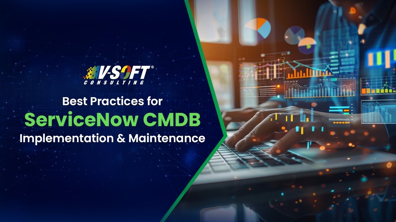 Best Practices for ServiceNow CMDB Implementation & Maintenance - YouTube