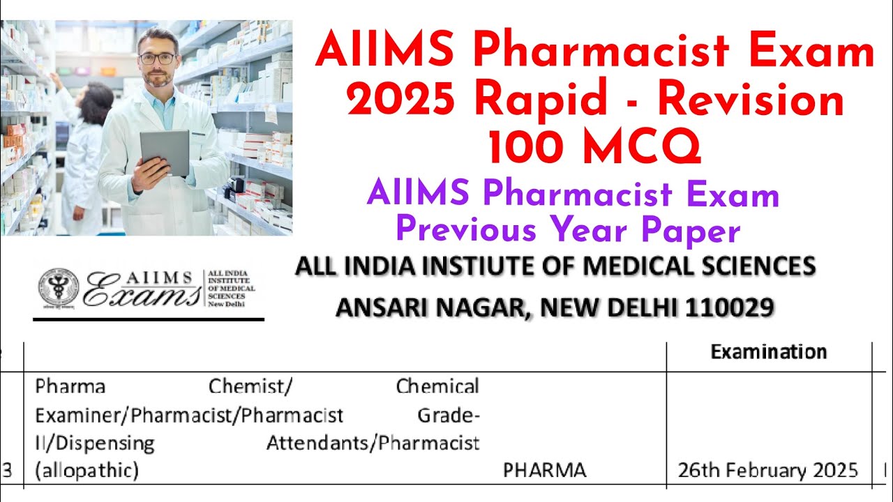 AIIMS Pharmacist Exam 2025 Rapid Revision 100 MCQ's / AIIMS Pharmacist ...