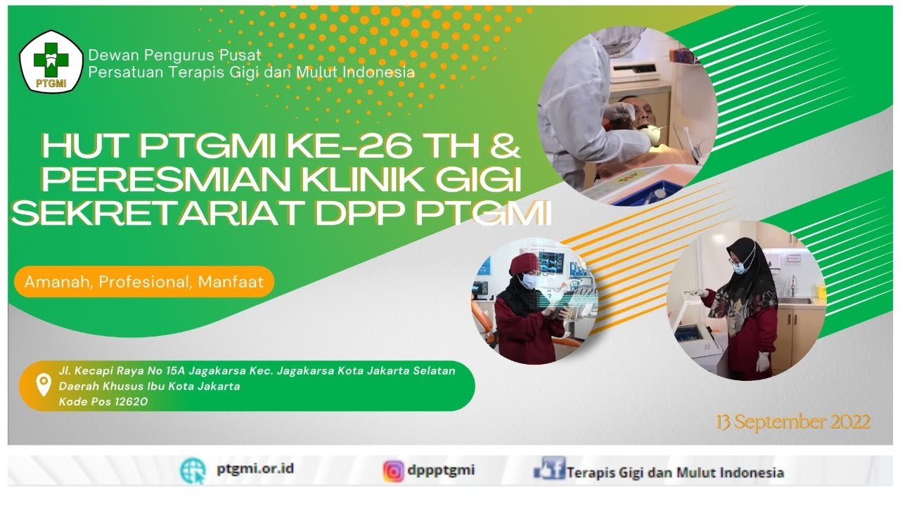 HUT ke-26 dan Peresmian Klinik Gigi Persatuan Terapis Gigi dan Mulut ...