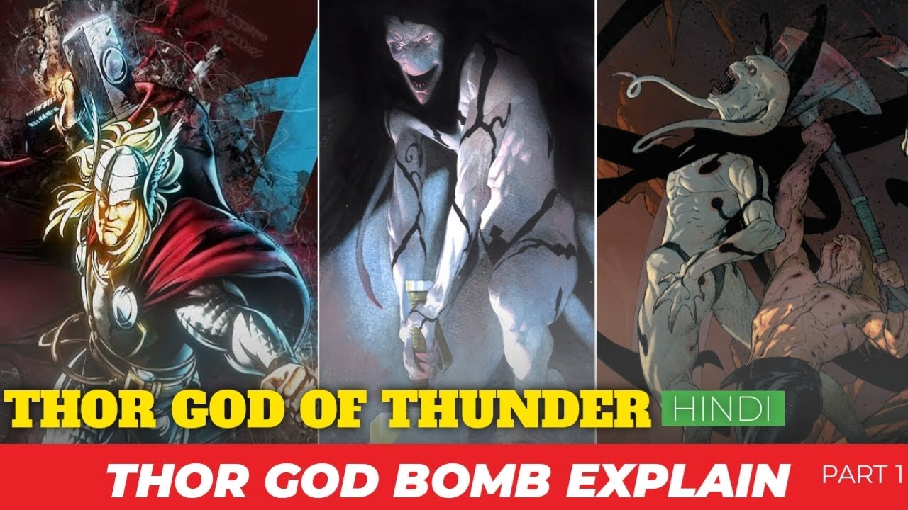 Thor God Of Thunder Comic: Godbomb Storyline Explained In Hindi - YouTube