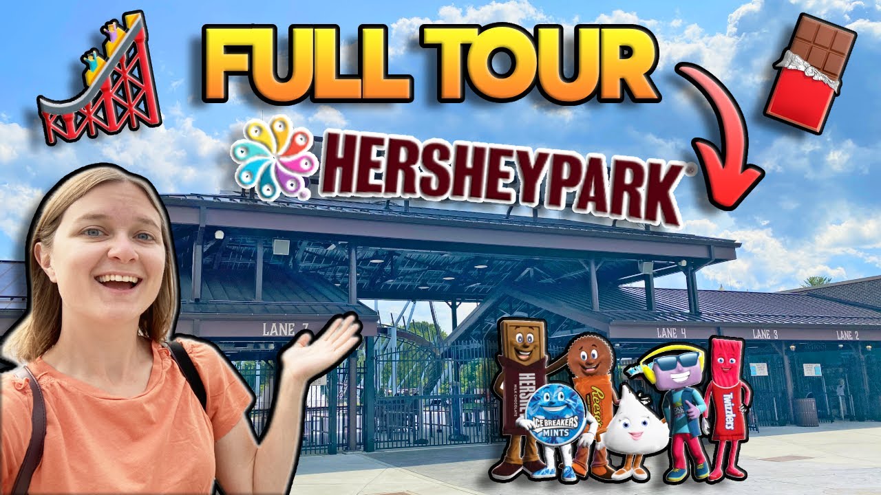 Ultimate Hersheypark Guide: In-Depth Park Tour, Walkthrough, & Sweet Tips! - YouTube