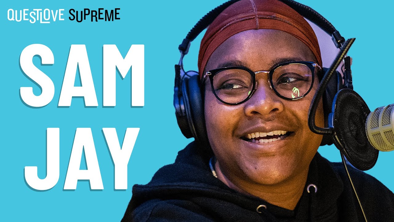Questlove Supreme Podcast | Sam Jay - YouTube