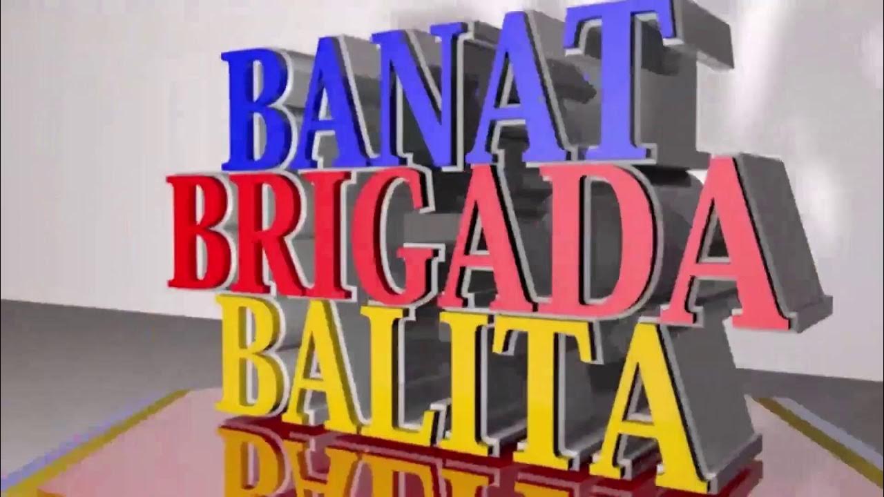 BANAT BRIGADA BALITA - FEBRUARY 27, 2025 - YouTube