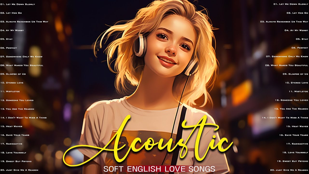 Acoustic Love Songs 2024 ️ acoustic songs 2024 ️ Soft Acoustic Cover ...