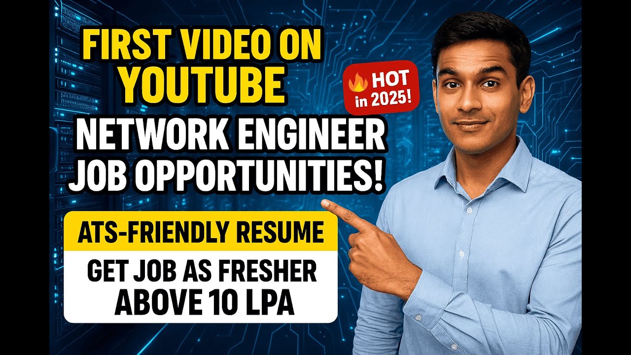 🚀 Freshers’ Guide to Networking Jobs in 2025 💼 | Skills, Companies ...