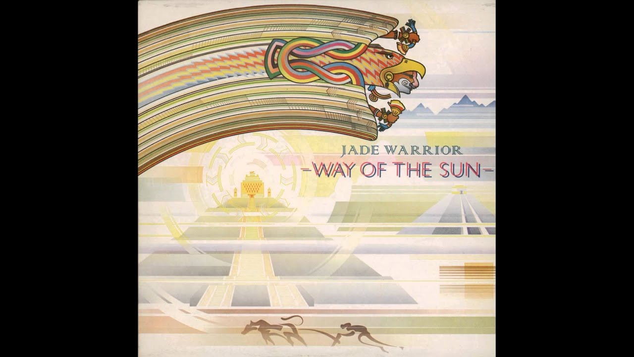 Jade Warrior - Way Of The Sun ( Full Album ) 1978 - YouTube