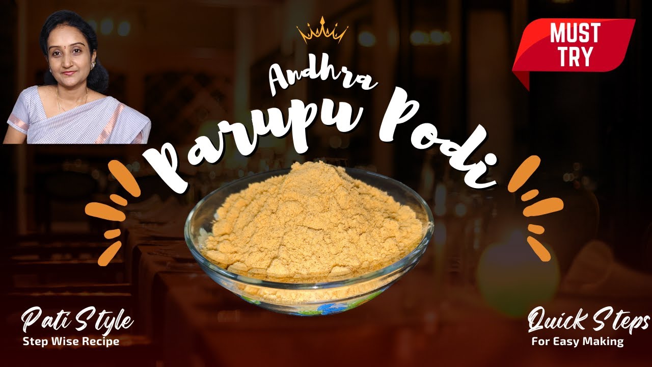 Andhra Parupu Podi || Old Style Parupu Podi || Oy Andhra Ponne - YouTube