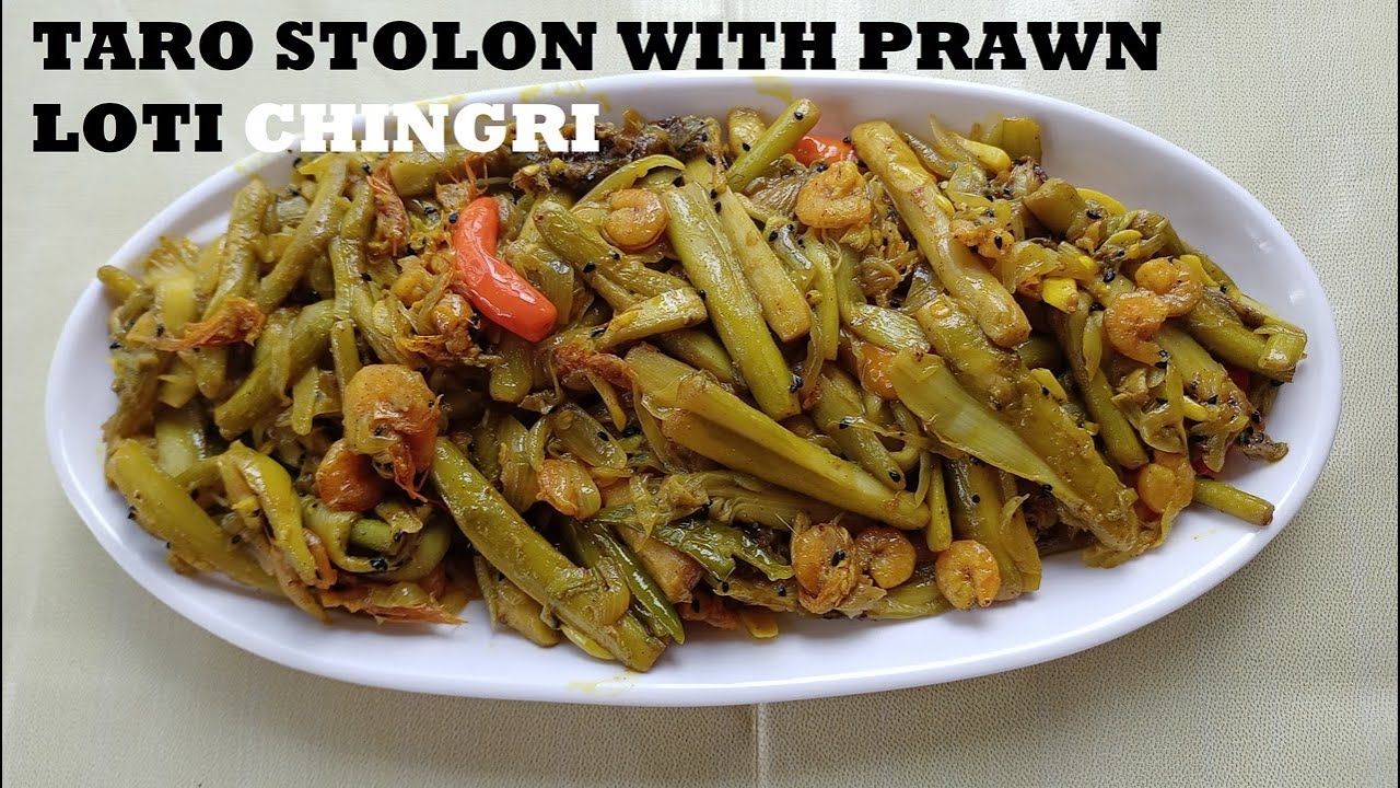 II KOCHUR LOTI- CHINGRI II RM'S COOKING WORLD PRESENTS TARO STOLON WITH ...