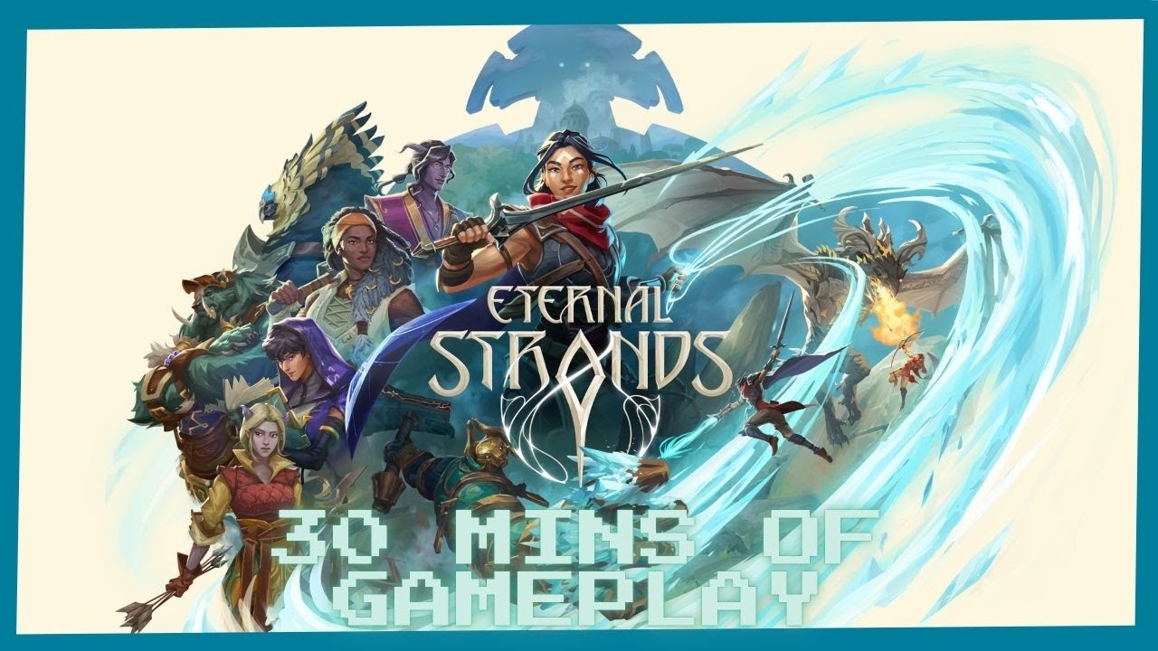 30 Minutes Of Eternal Strands Gameplay - YouTube