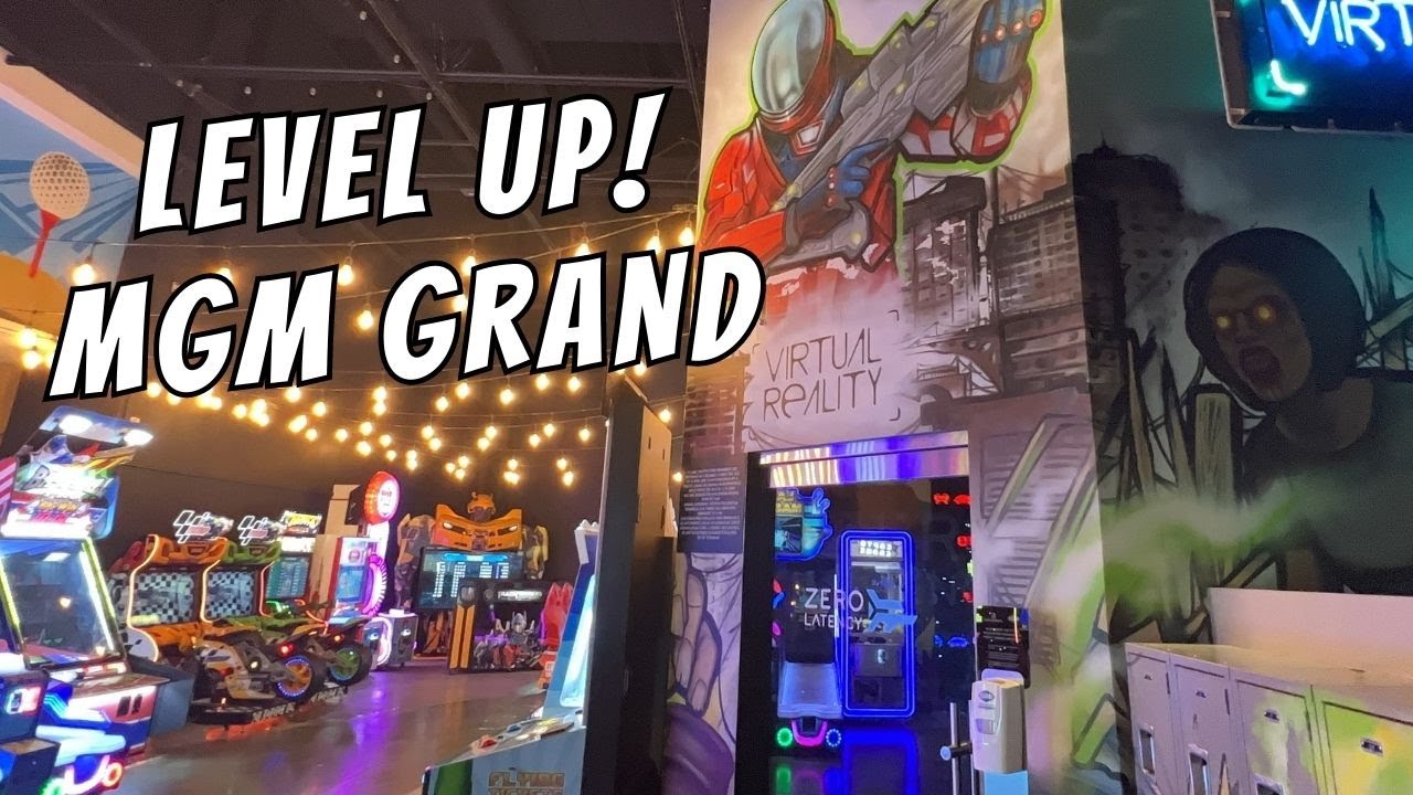 Level Up! MGM Grand Resort Las Vegas Strip Arcade - YouTube