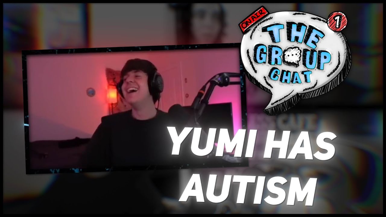 The Group Chat Podcast: The autism argument - YouTube