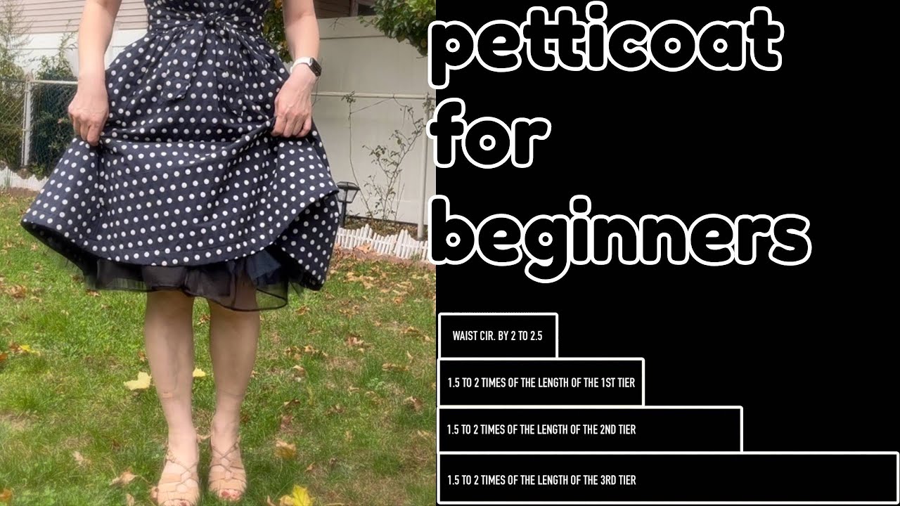Petticoat for beginners - YouTube