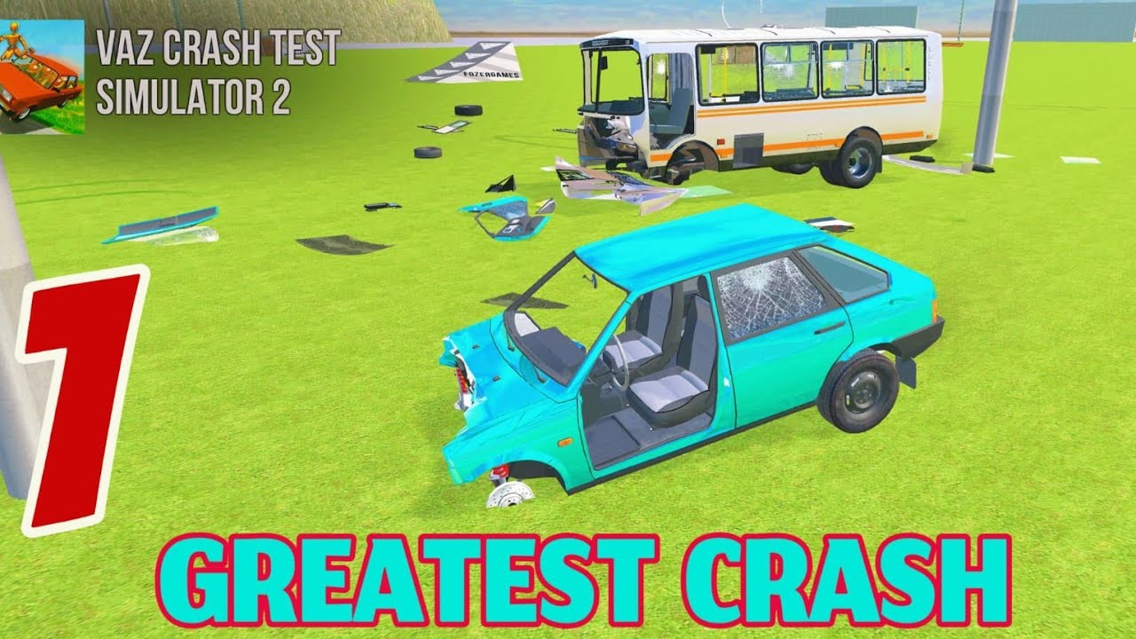 VAZ Crash Test Simulator 2: Experience the Greatest Crashes in Android ...