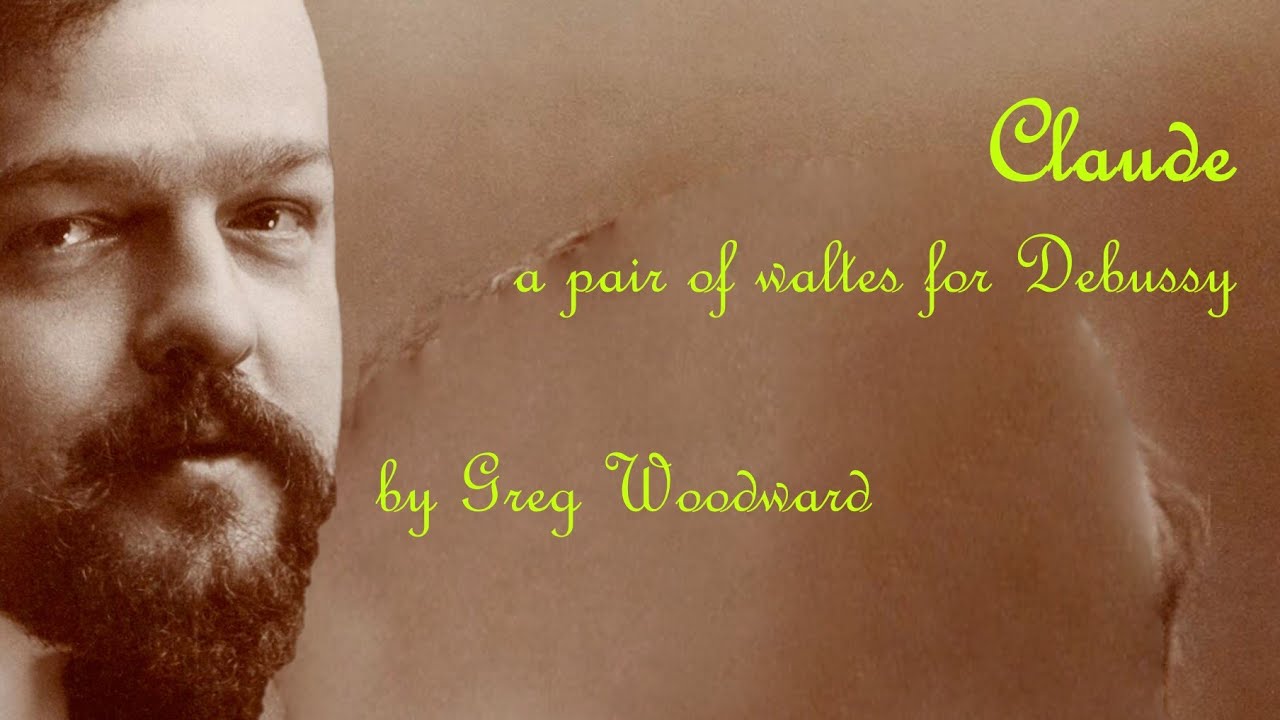 Claude - a pair of piano waltzes for Debussy - YouTube