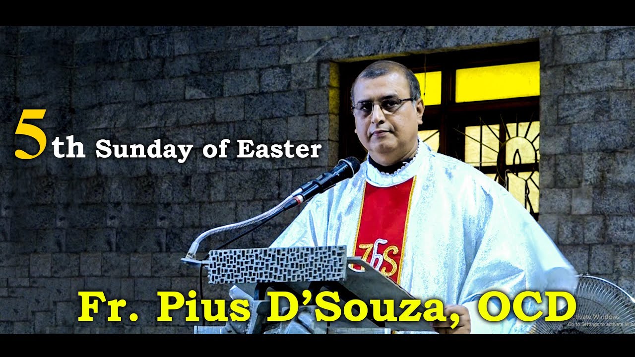 Sunday Mass | 5th Sunday of Easter | May 10 | Fr. Pius James D'Souza ...