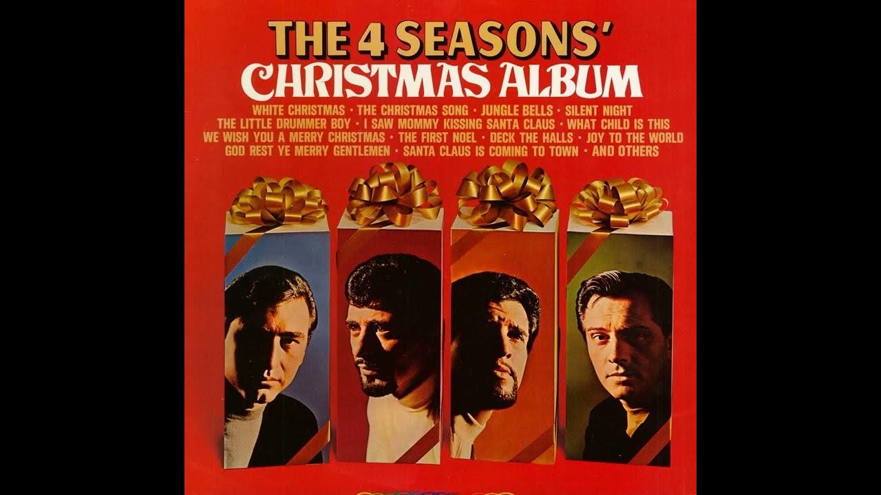 The Four Seasons' Christmas Album (1962 full album) - YouTube