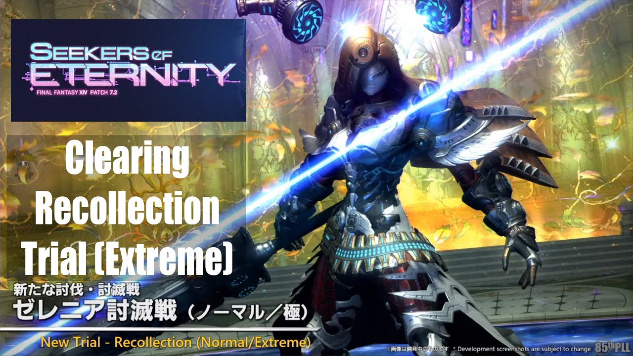 [FFXIV] EX4 - Felix Clear Recollection Trial (Extreme) | MCH POV ...