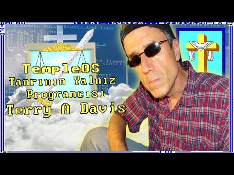 Terry A. Davis: Tanrının Yalnız Programcısı - İnternet Kültürü Tarihi