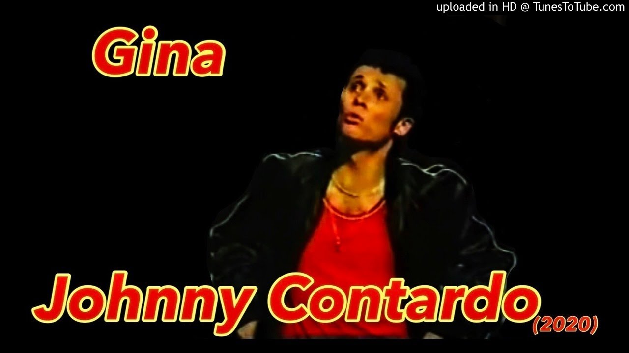 JOHNNY CONTARDO - GINA (2020) - YouTube
