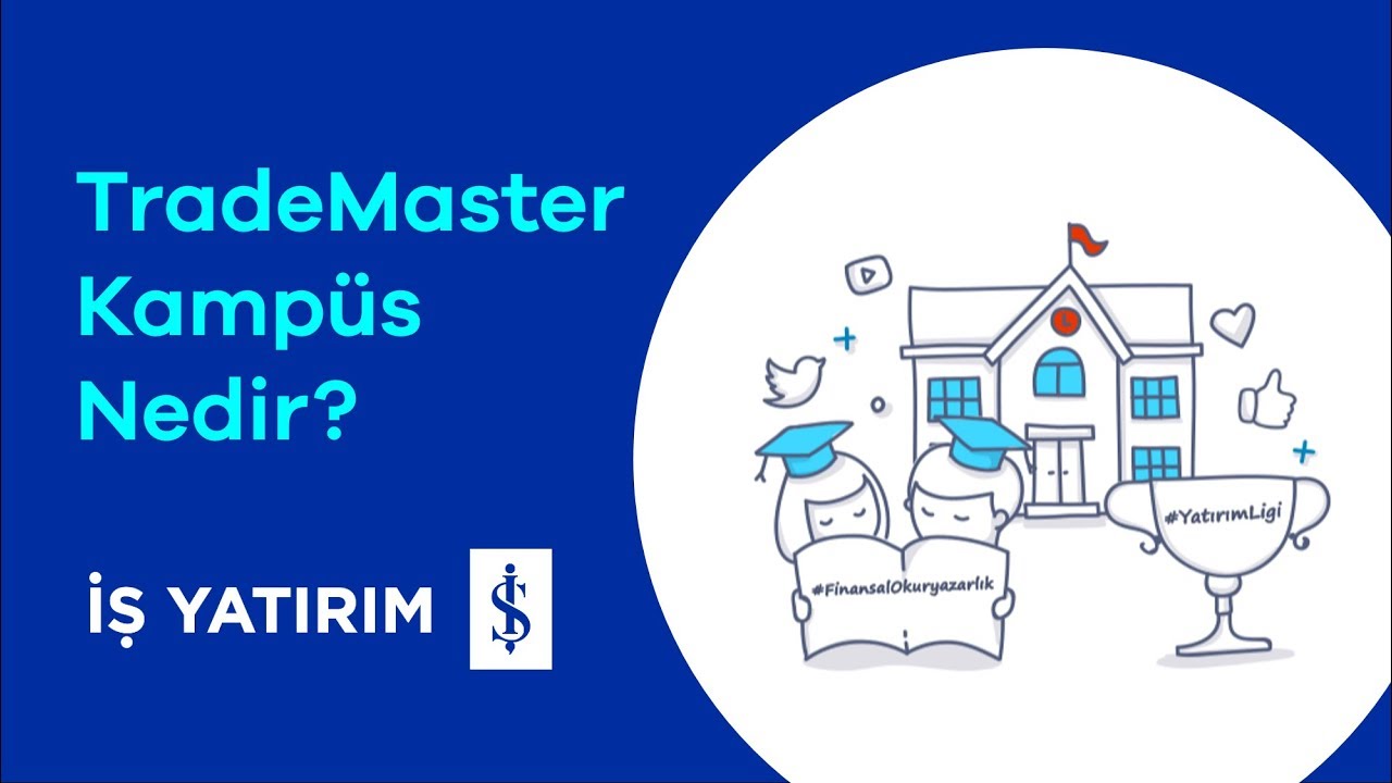TradeMaster Kampüs Nedir? - YouTube