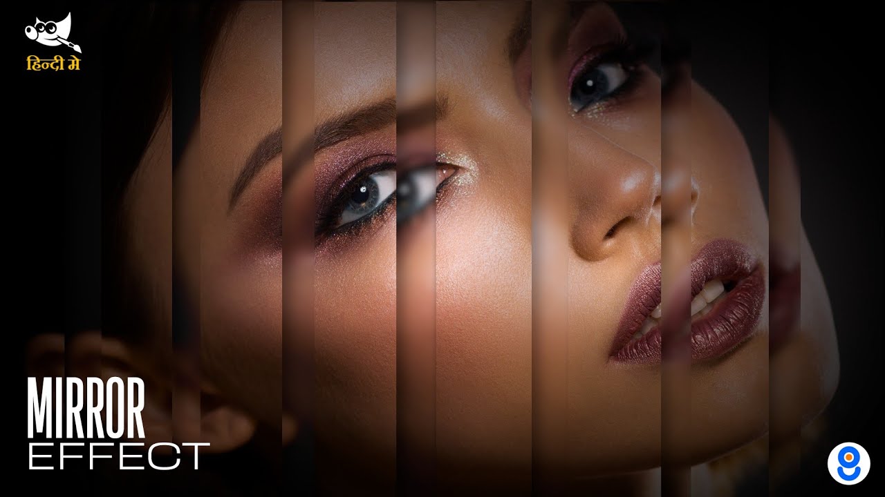 Mirror effect GIMP in HINDI / हिंदी tutorial - YouTube