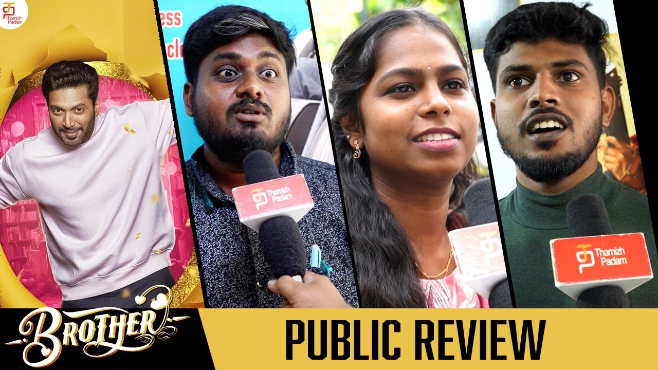 Brother Movie Public Review | Jayam Ravi | Priyanka Mohan | Rajesh M ...