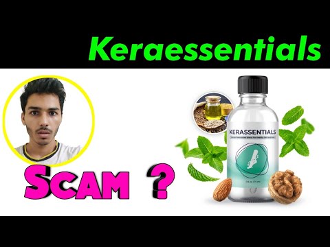 Keraessentials Scam | Keraessentials reviews - YouTube