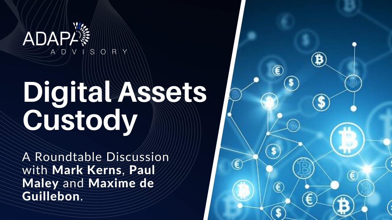 Digital Assets Custody: Operating Model and Custodian Selection - YouTube