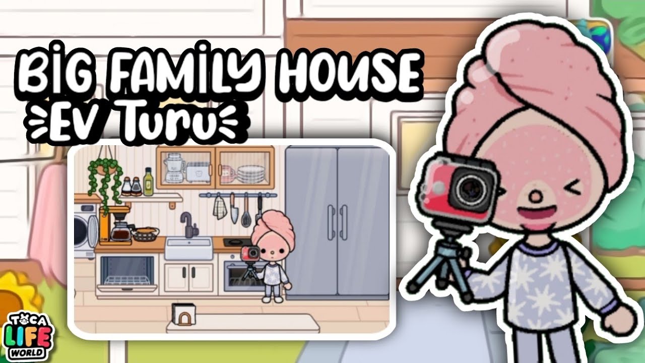 🌴EV TURU!!|Big Family House||TOCA LİFE WORLD TÜRKÇE|| #tocaboca # ...