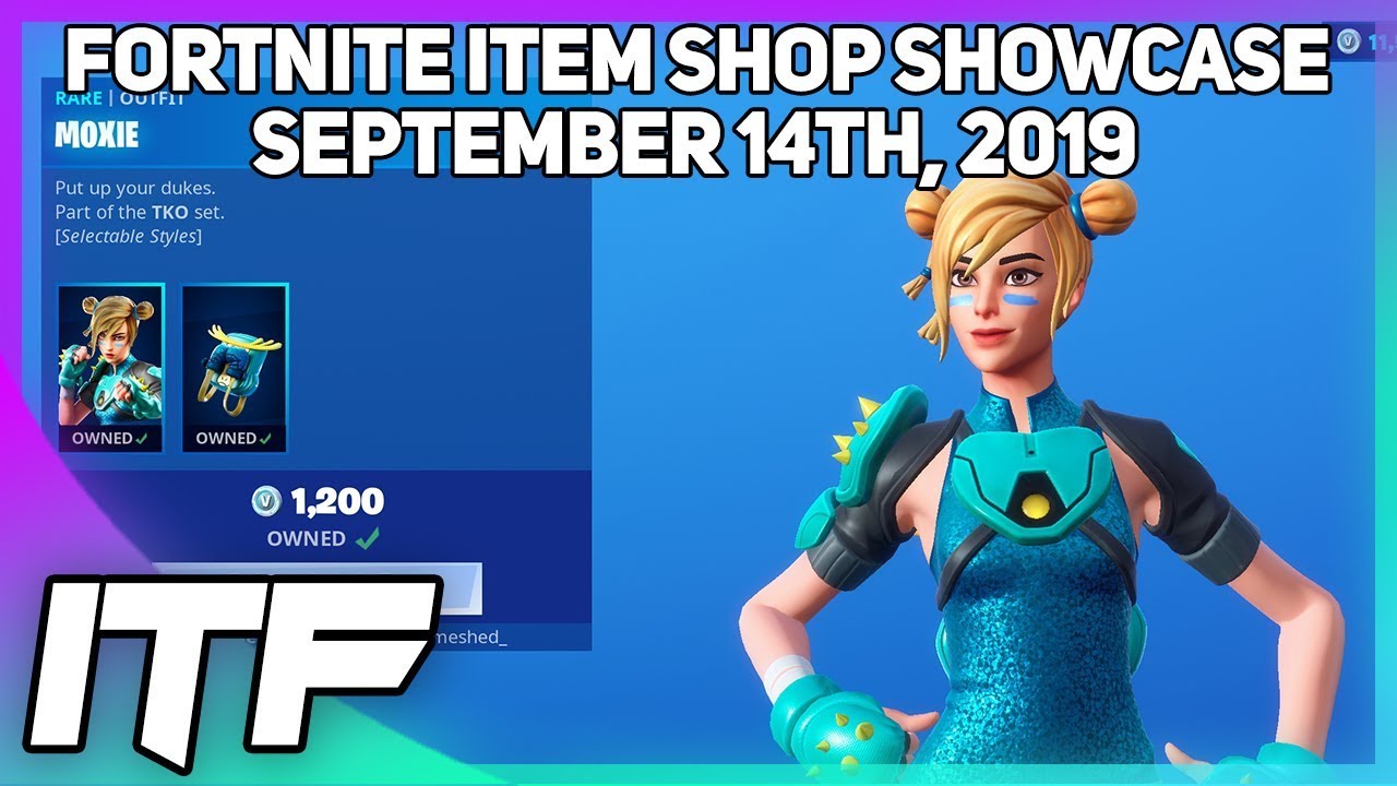 Fortnite Item Shop *NEW* MOXIE SKIN SET! [September 14th, 2019 ...