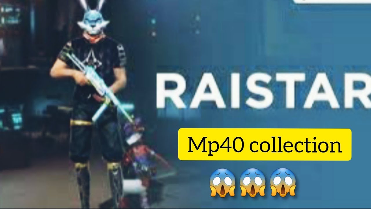 Raistar Mp40 Collection 2021| OP must watch😱 #Raistar - YouTube