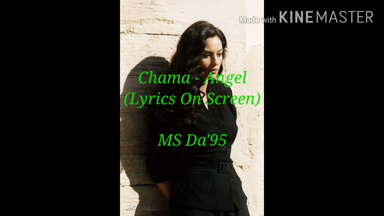 Chama - Angel (Lyrics On Screen) - YouTube