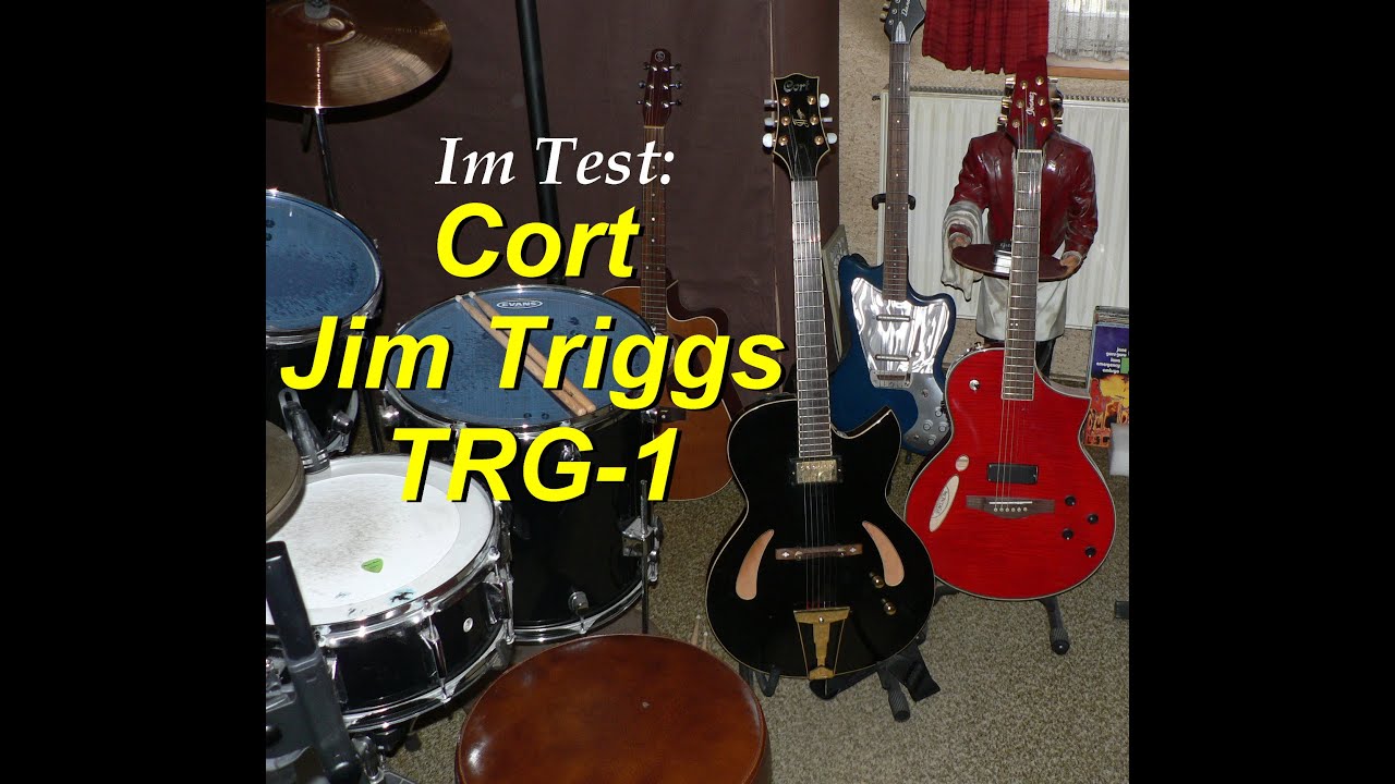 Cort Jim Triggs im Test - YouTube