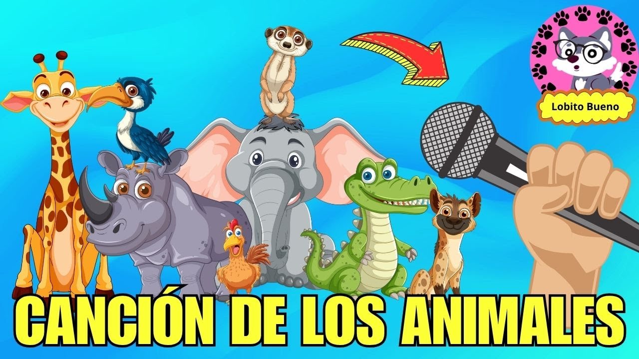 CANCIÓN: "¡Aprendamos los Animales con Lobito Bueno!" "Let's Learn ...