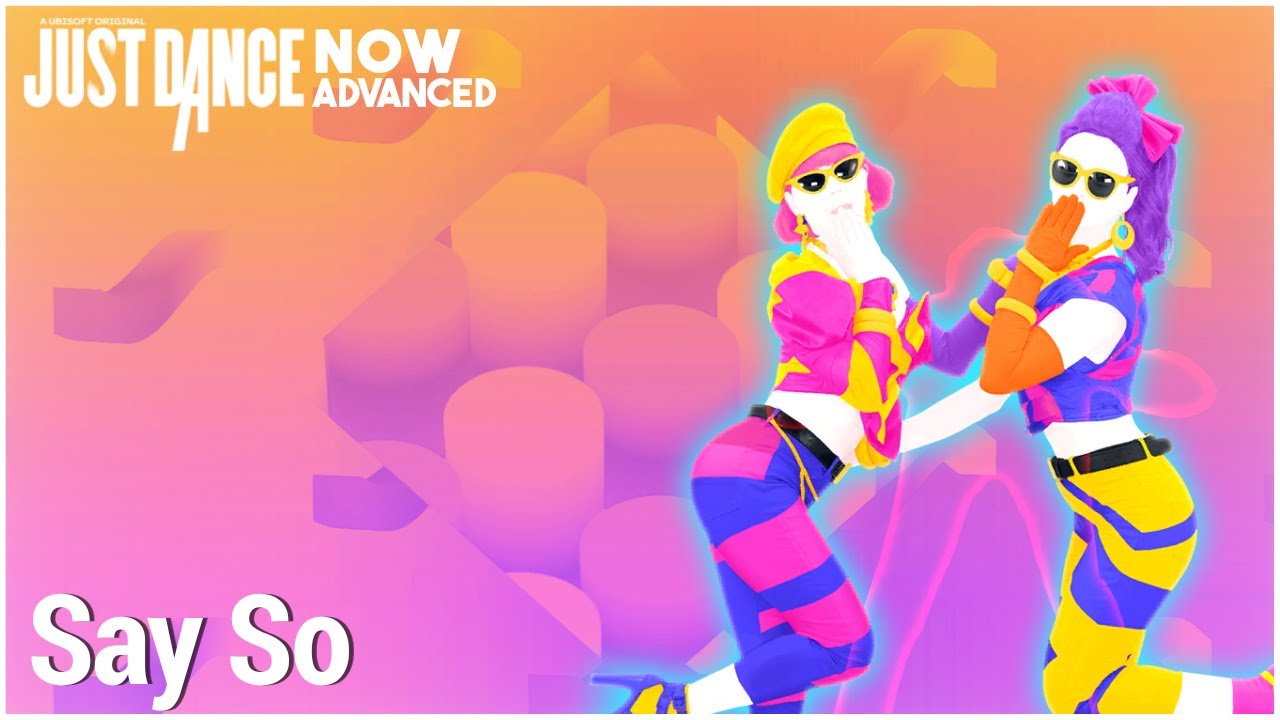 Just Dance Now Advanced: Say So by Doja Cat (w.i.p) - YouTube