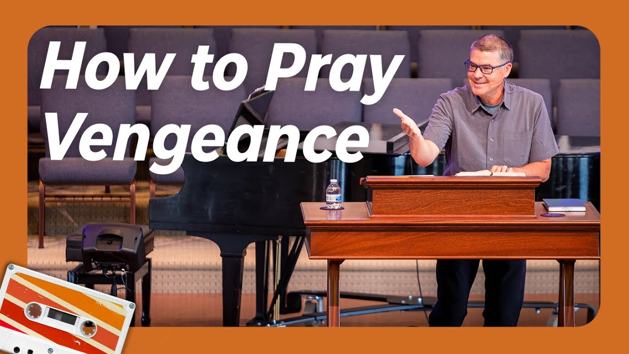 How to Pray Vengeance | Psalm 94 | July 30 - YouTube