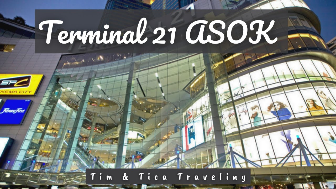 Terminal 21: A Couples Adventure in Bangkok's Ultimate Shopping ...