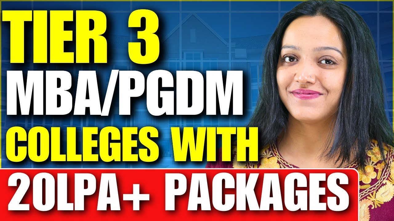 Tier 3 MBA Colleges With 20 Lakhs+ Packages🔥Tier 3 MBA Colleges ...
