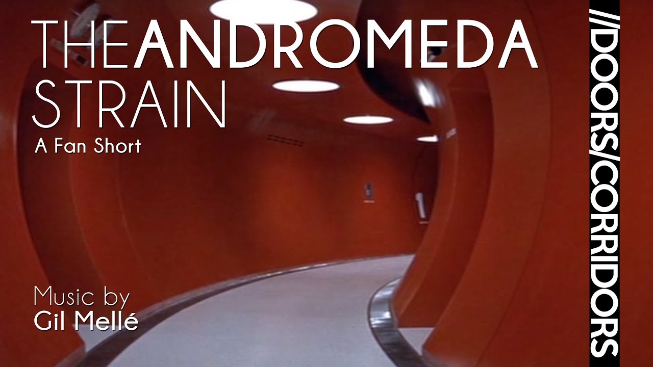 The Andromeda Strain//Doors/Corridors - YouTube