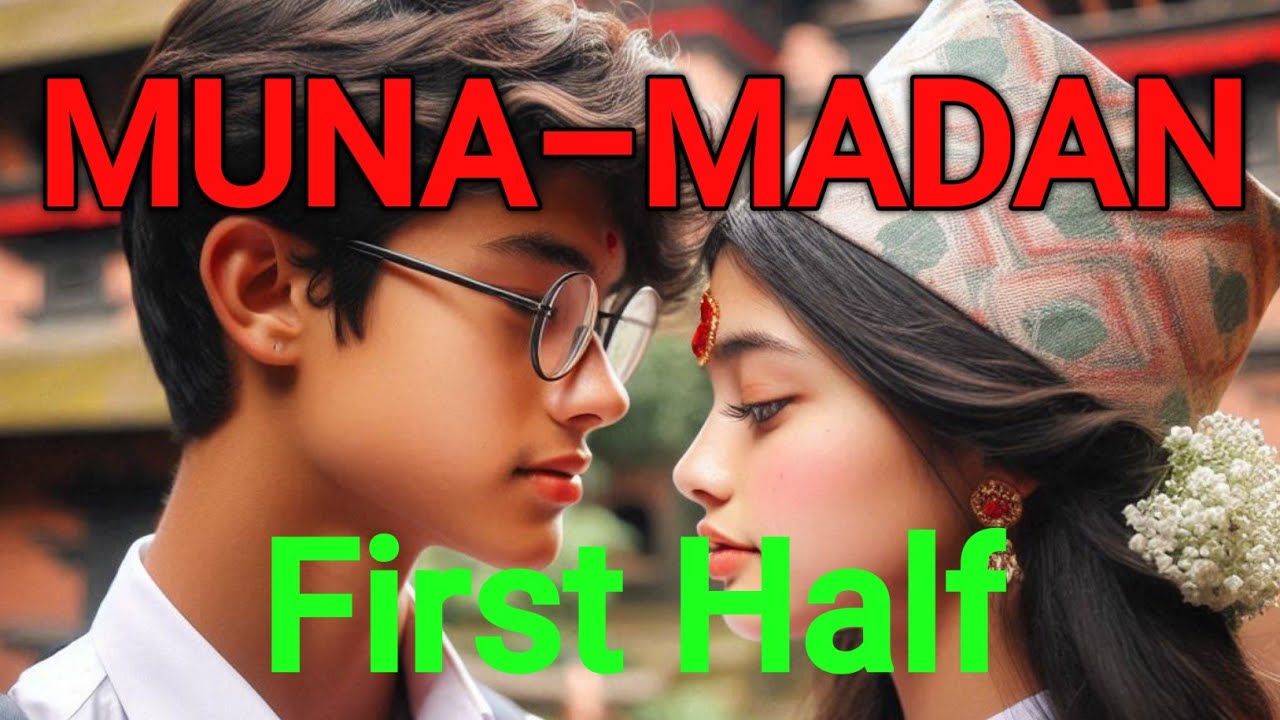 छन्दसरिता २१६ || मुनामदन (भाग १) सुन्नुभयो त ? MUNA-MADAN 1 by Devkota - YouTube