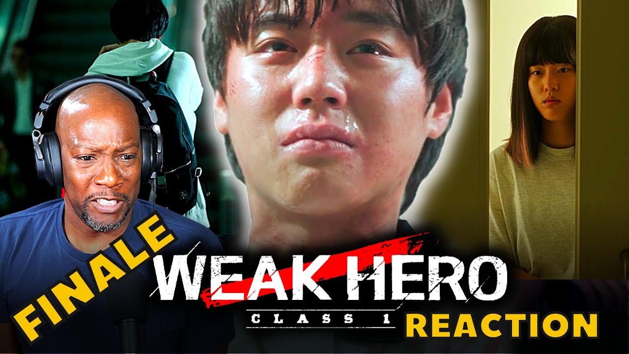 My First Time Watching Weak Hero Class 1 Finale Reaction | 약한영웅 Class 1 ...