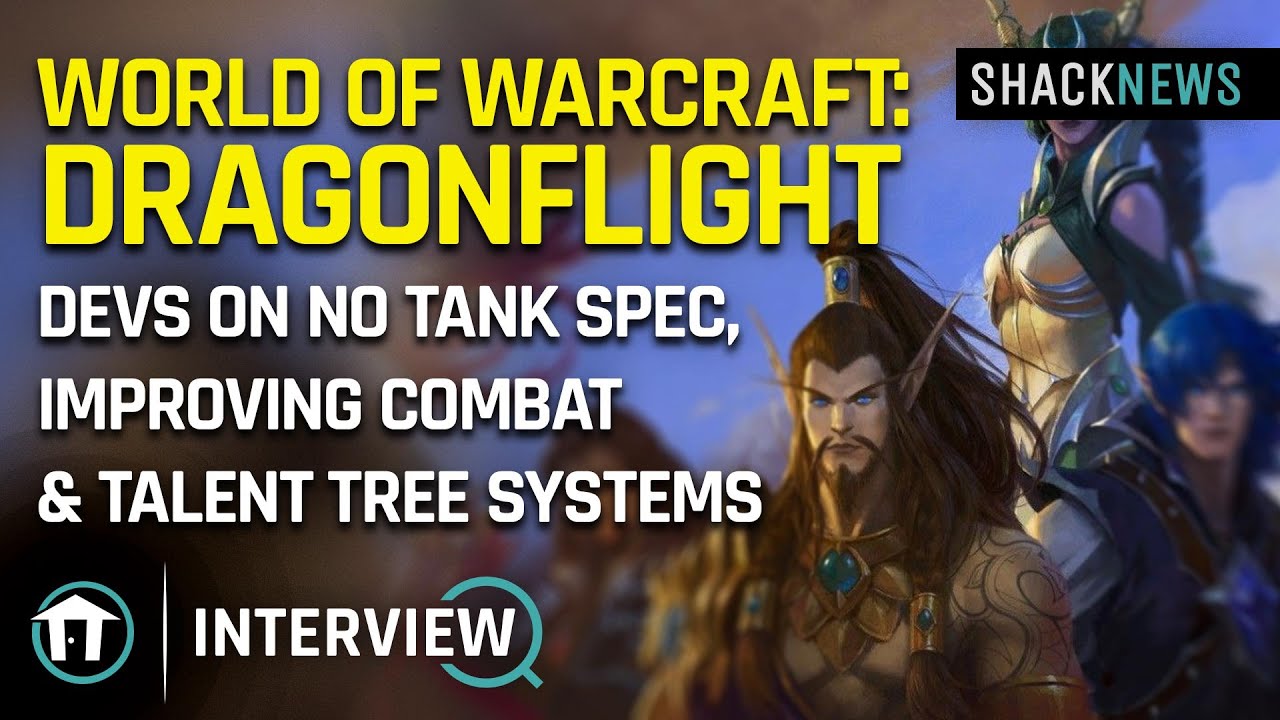 World of Warcraft: Dragonflight Devs On No Tank Spec, Improving Combat ...