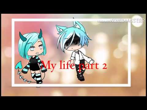 My life part 2 - YouTube