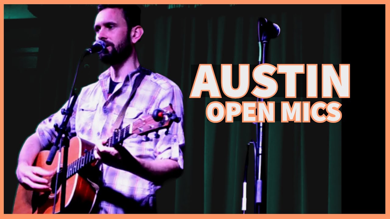 Austin musicians open mics - What's going on in Austin, Texas? - YouTube