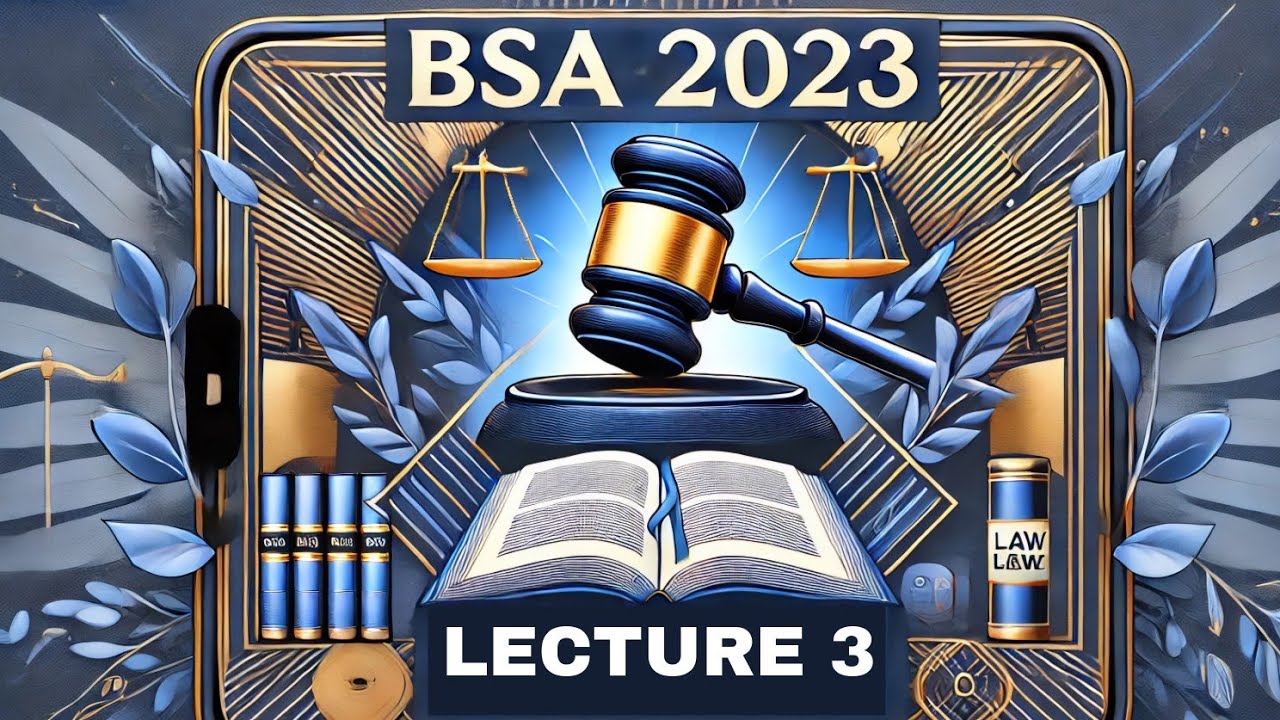 BSA 2023 Lecture 3 | Types of evidences with Examples Over | Summary of ...